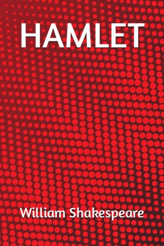 HAMLET : illustrated edition by William Shakespeare | Goodreads