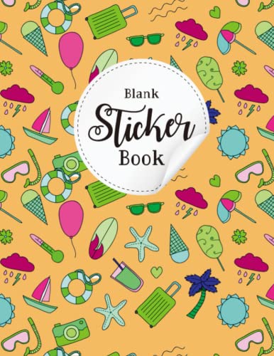 Blank Sticker Book: Blank Sticker Book 8.5 X 11, 100 Page, Blank ...