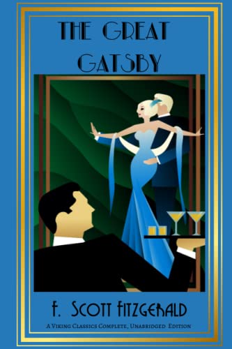The Great Gatsby: A Complete, Unabridged 1925 Special Edition With an ...