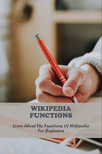 Wikipedia Functions: Learn About The Functions Of Wikipedia For ...