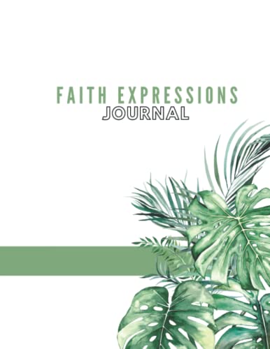 Faith Expressions Journal by Brandmarx Llc | Goodreads