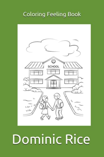 Coloring Feeling Book by Dominic Rice | Goodreads