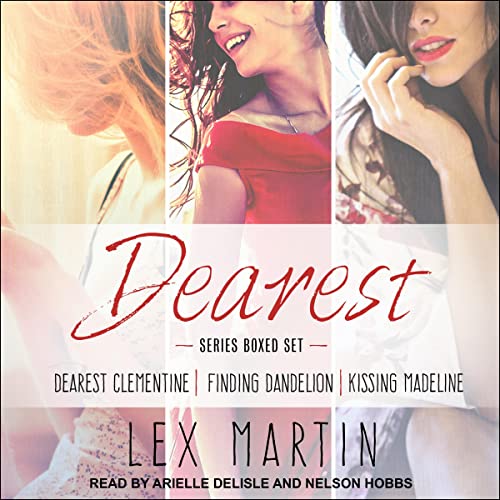 Dearest Series Boxed Set: Dearest Clementine, Finding Dandelion ...