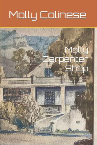 Molly Carpenter Shop (The Zonnebloem Books) by Molly Colinese | Goodreads