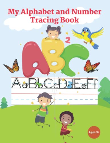 My Alphabet and Number Tracing Book by LWJ Publishing | Goodreads