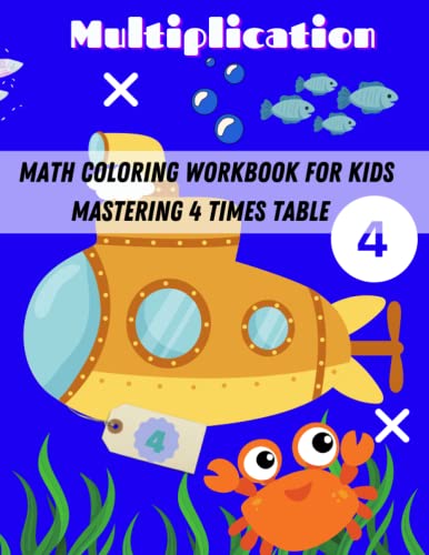 Math coloring workbook for kids: MASTERING 4 TIMES TABLE ...