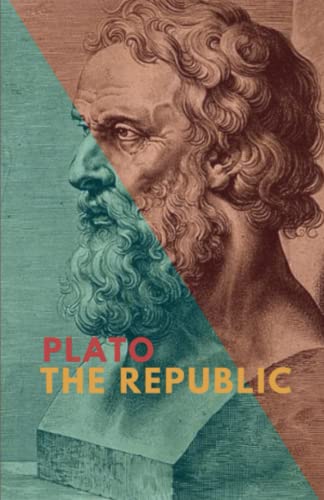 The Republic: The Seminal Greek Philosophy Classic by Plato | Goodreads
