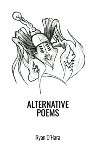 Alternative Poems by Ryan O'Hara | Goodreads