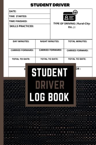 Student driver log book: perfect driver's ed log book to keep track all ...