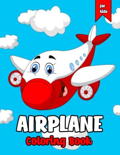 Airplane Coloring Book For Kids: Fun Aircraft Coloring Pages Fighter ...