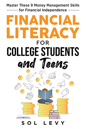 Financial Literacy for College Students and Teens: Master these 9 Money ...