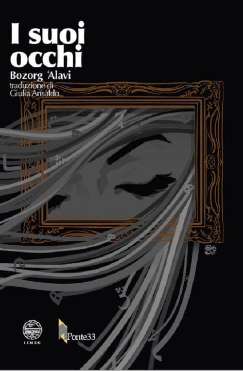 I suoi occhi by Bozorg Alavi | Goodreads