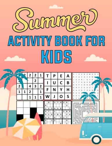 Summer Activity Book for Kids: Summer Time, Relaxing Summer Holiday ...