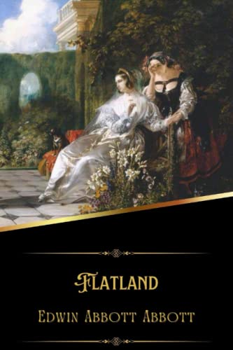 Flatland (Annotated) by Edwin A. Abbott | Goodreads