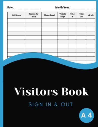 A4 Visitors Book Sign In and Out: Track and Trace Visitor Log Book for ...