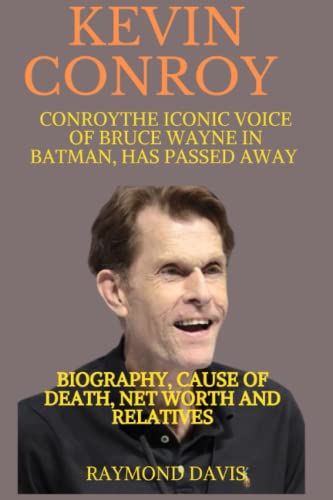 Kevin Conroy, the iconic voice of Bruce Wayne in Batman, has passed away :: Biography, Cause of ...