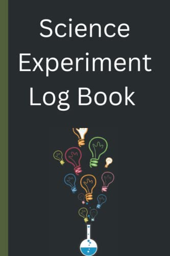 Science Experiment Log Book by Hashini Saumya | Goodreads