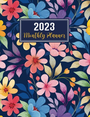 2023 Weekly & Monthly Planner: January to December 2023 with Floral ...