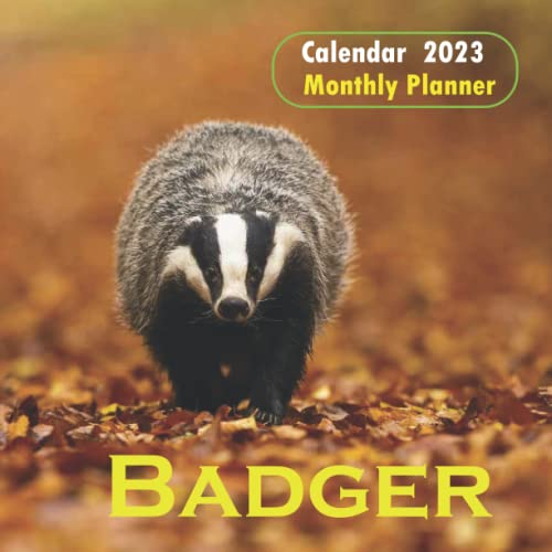 Monthly Planner 2023: Badger Calendar 2023 by Badger Calendar 2023 ...
