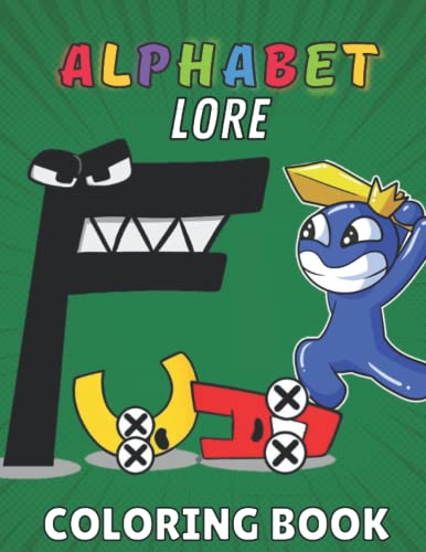 Alphabet Lore Coloring Book: Alphabet Lore, Coloring Books For ...