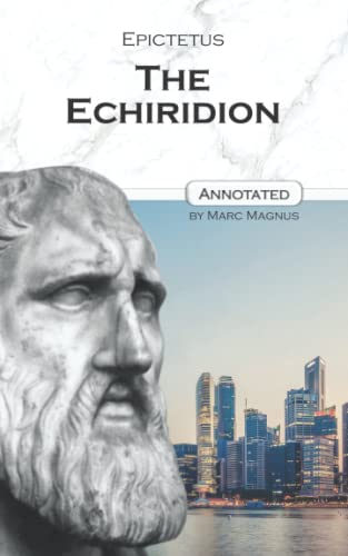 The Enchiridion (Annotated) by Epictetus | Goodreads