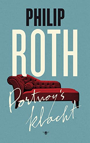 Portnoy's klacht by Philip Roth | Goodreads