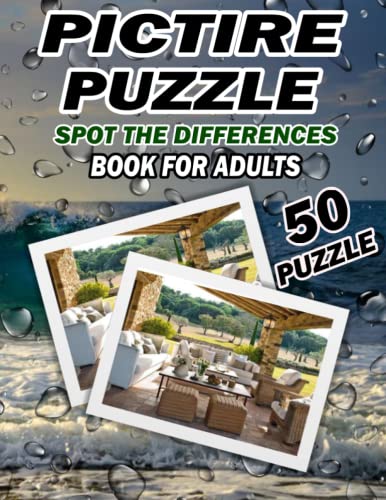 PUCTURE PUZZLE SPOT THE DIFFERENCES BOOK FOR ADULTS 50 PUZZLE: IF YOU ...