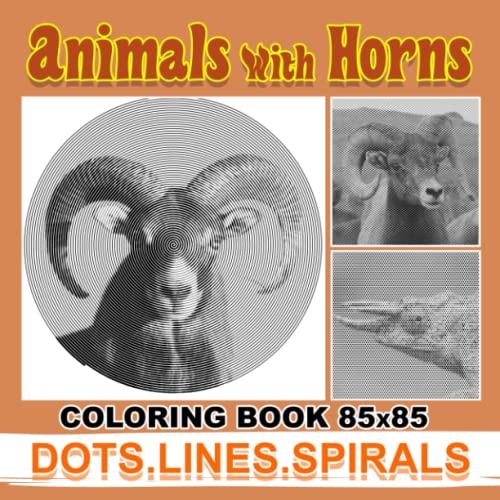 Animals With Horns Dots Lines Spirals Coloring Book: With Beautiful ...