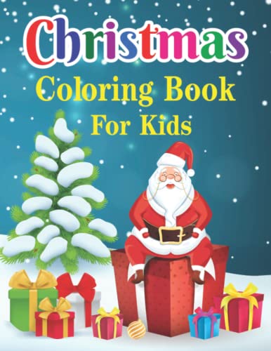 Christmas Coloring Book For Kids: Fun And Easy Merry Christmas Coloring ...