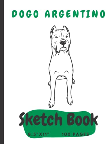 Dogo Argentino 8.5"x11" Sketch Book with Title, 100 Blank Pages ...