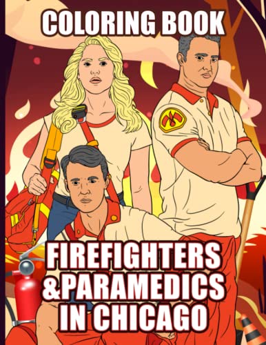 Firefighters & In Coloring Book: Firefighters Coloring Book Featuring ...