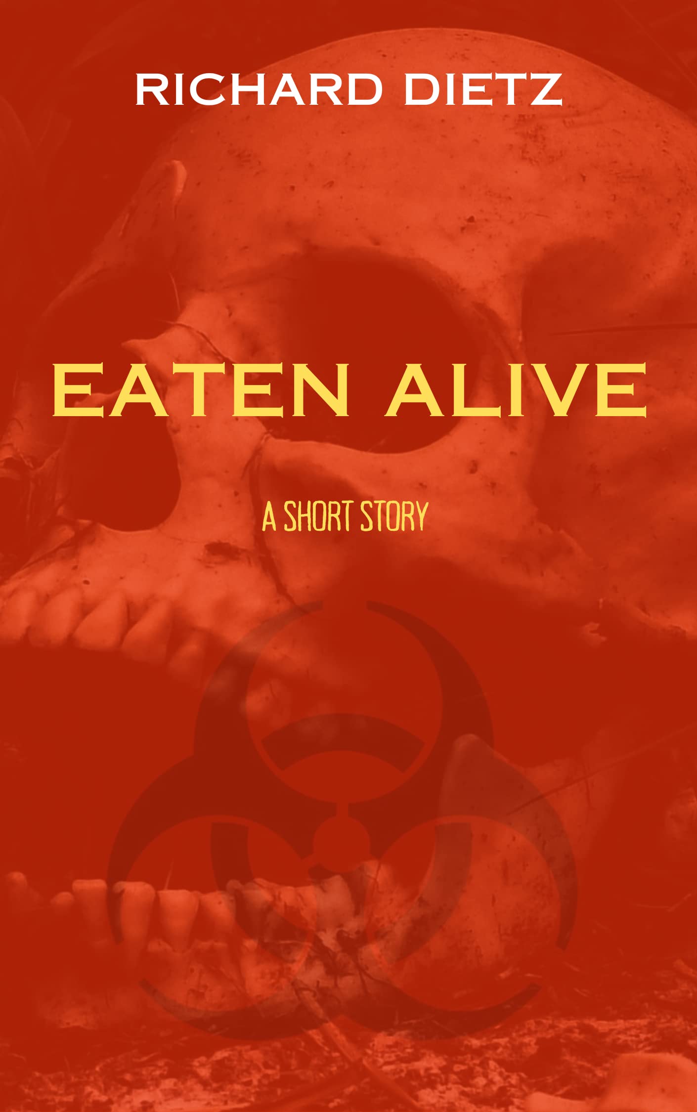 Eaten Alive: A Biological Nightmare by Richard Dietz | Goodreads