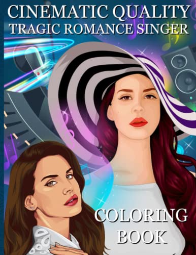 Cinematic Quality & Tragic Romance Singer Coloring Book: Cinematic ...