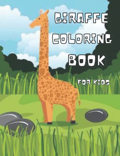 Giraffe Coloring Book For Kids: Fun Giraffes Coloring Activity Book For ...