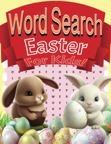 Easter Word Search For Kids: A Fun and Egg-citing Adventure! Radiant ...