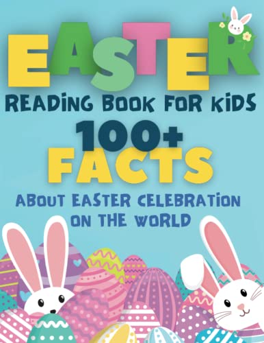 Easter Reading Book For Kids: 100+ Facts About Easter Celebration On ...