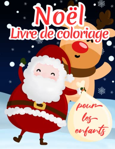 Noël Livre de coloriage pour les enfants: 50 images de Noël à colorier ...