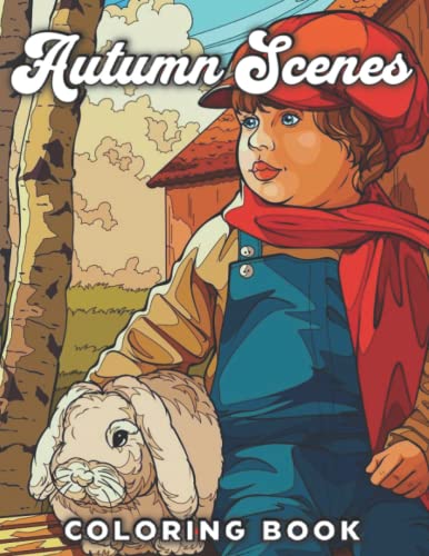 Autumn Scenes Coloring Book: A Fun, Adorable Fall Coloring Book with ...
