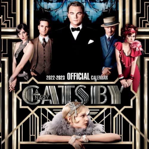 The Great Gatsby 2022 Calendar: OFFICIAL The Great Gatsby calendar 2022 Weekly & Monthly Planner ...
