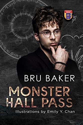 Monster Hall Pass: Special Illustrated Edition by Bru Baker | Goodreads