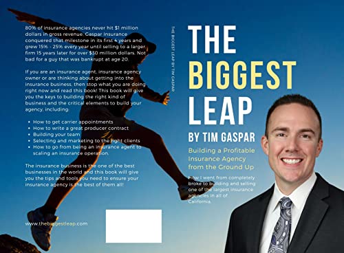 The Biggest Leap: Building a Profitable Insurance Agency from the ...