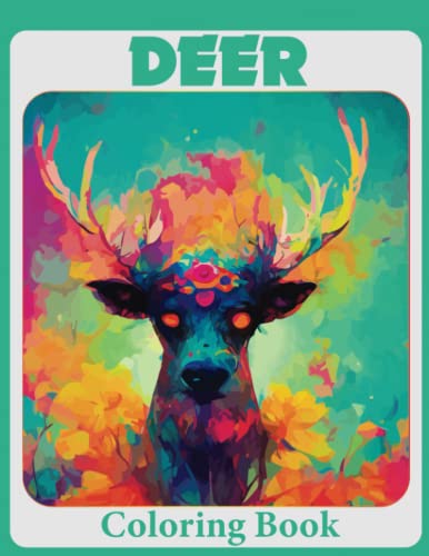 Deer Coloring Book: Beautiful Deer Coloring Book For Adults With Over ...