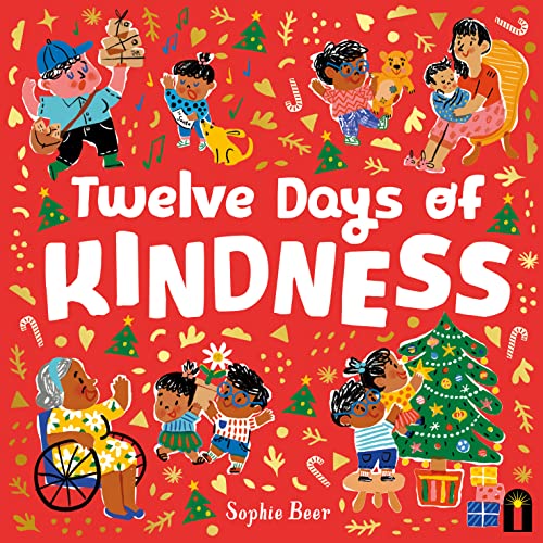 The Twelve Days of Kindness by Sophie Beer | Goodreads