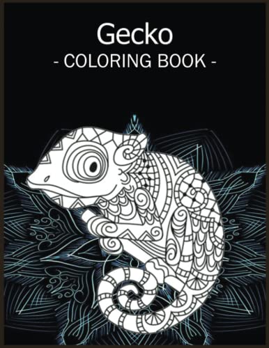 Gecko Coloring Book: 110 Cute and Funny Gecko Design with High-Quality ...