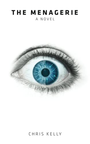 The Menagerie by Chris Kelly | Goodreads