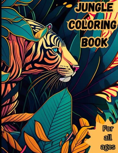 Jungle coloring book: Jungle coloring book for all ages by Joella ...