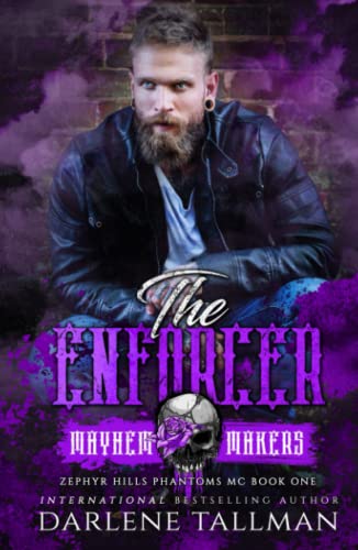 The Enforcer: Zephyr Hills Phantoms MC by Darlene Tallman | Goodreads