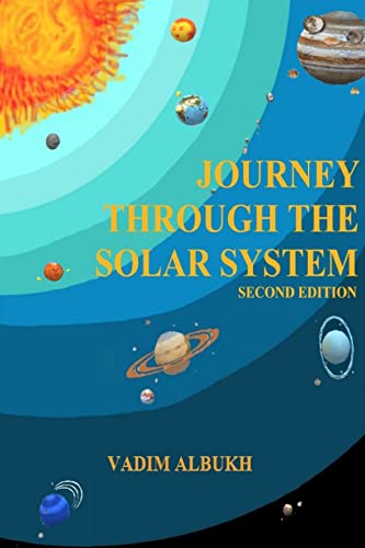 Journey Through the Solar System by Vadim Albukh | Goodreads