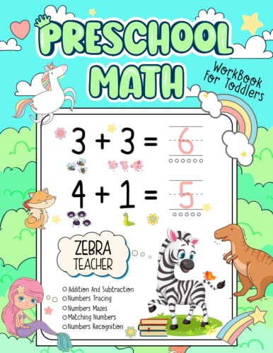 Preschool Math Workbook for Toddlers Ages 2-4 With Zebra Teacher: Learn ...