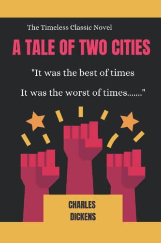 A Tale of Two Cities: Timeless Classic Novel - Annotated by Charles ...